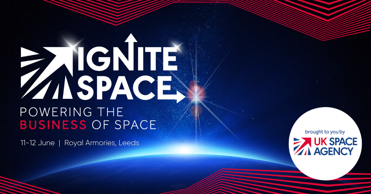 Ignite Space 2024 | UK Space Agency | 11-12 June, Leeds