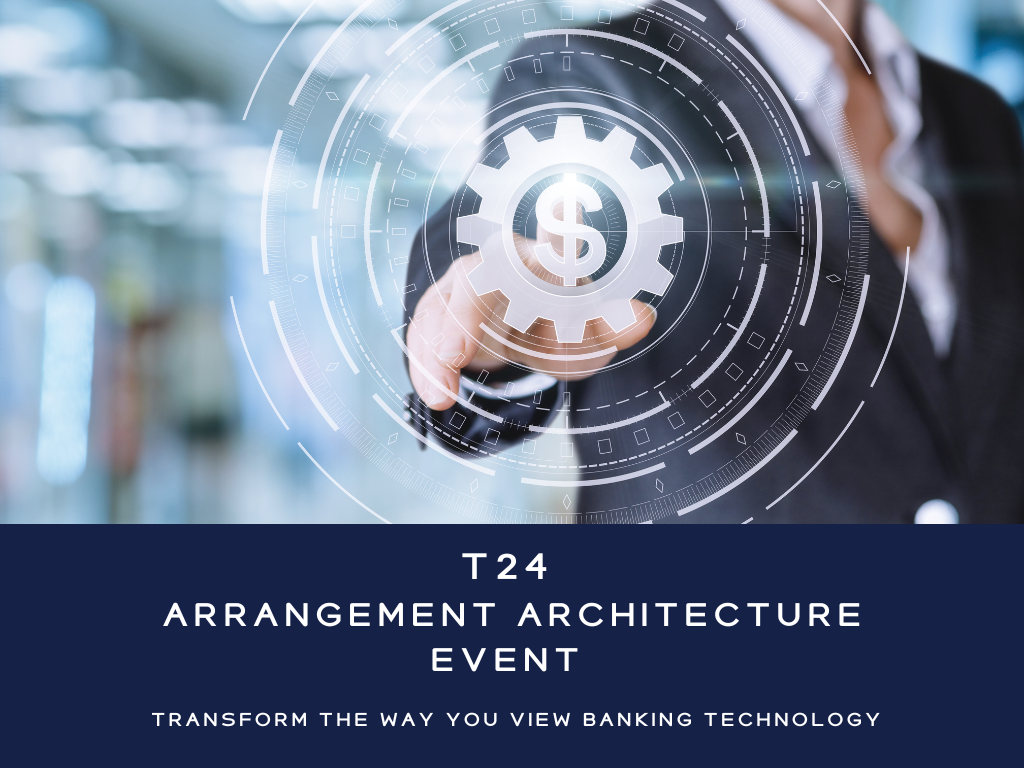 Unveiling the Temenos T24 Arrangement Architecture | Performetriks