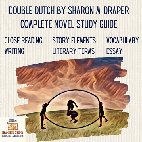 Double Dutch Complete Novel Study Guide | Hearth & Story