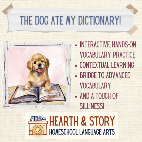 The Dog Ate My Dictionary - Sixth Grade Vocabulary | Hearth & Story