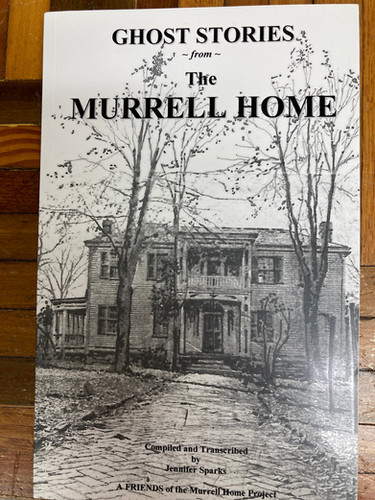Ghost Stories from the Murrell Home | Talbot Library