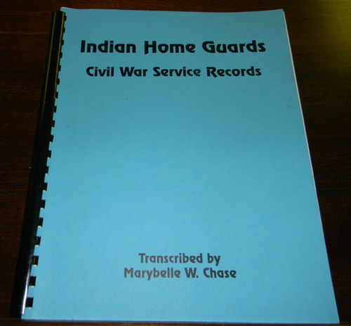 Indian Home Guards Civil War Service Records | Talbot Library