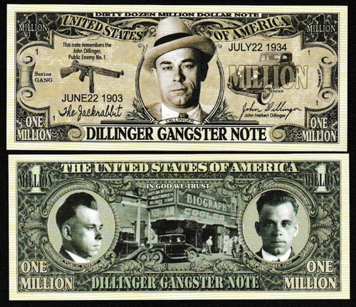 Dillinger Gangster Note | Novelty Notes