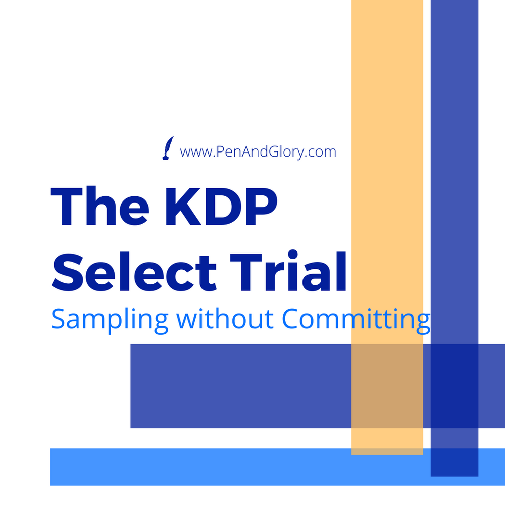 The KDP Select Trial: Sampling KDP Select without A Long-Term Commitment