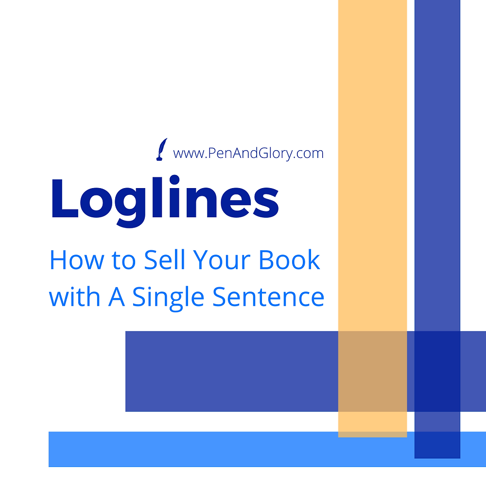 Loglines: Sell Your Book with A Single Sentence