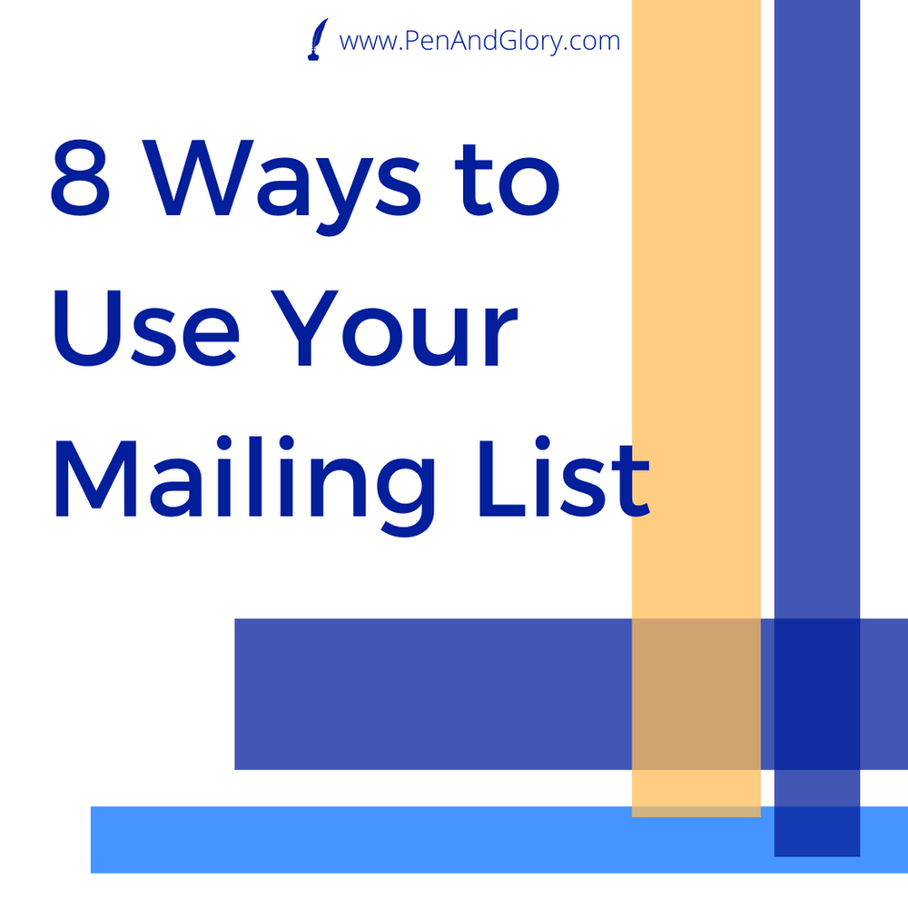 8 Ways to Use Your Mailing List