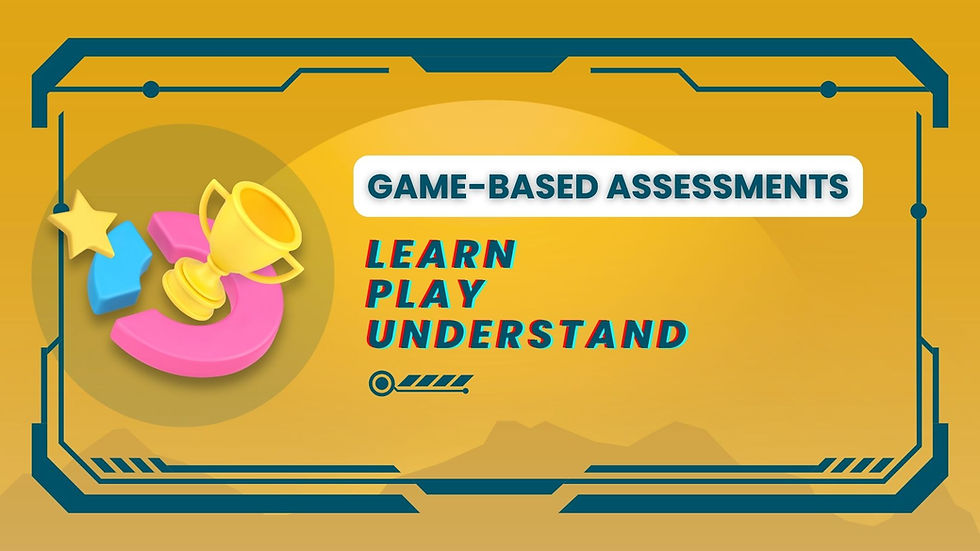 A Guide On Game Based Assessments In Learning And Development
