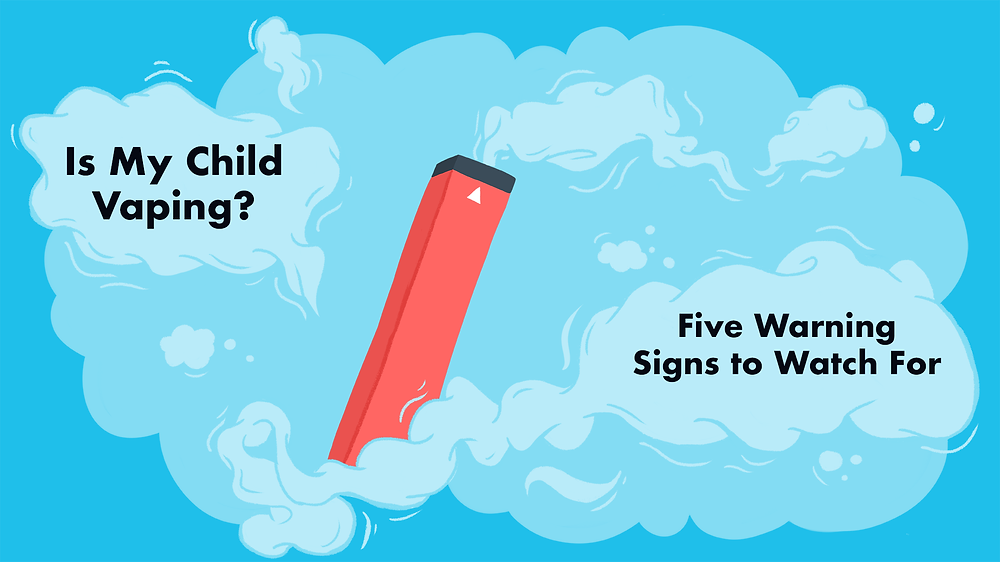 5 Warning signs your child may be vaping - Zeptive