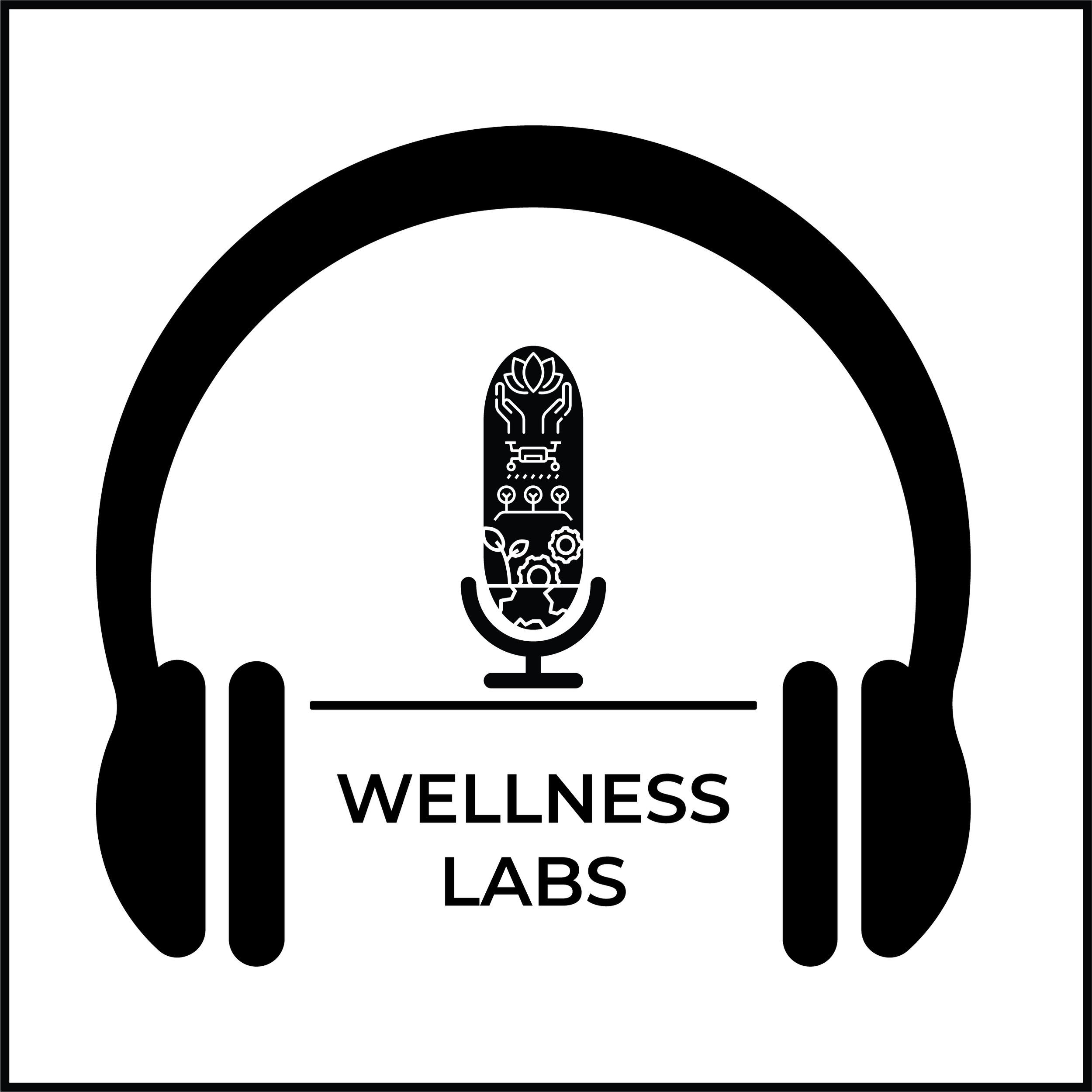 Podcast | Wellness Labs