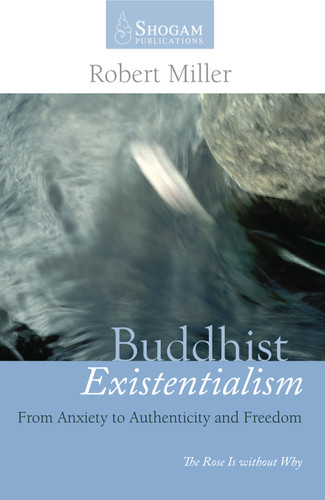 Buddhist Existentialism | Nyima Tashi