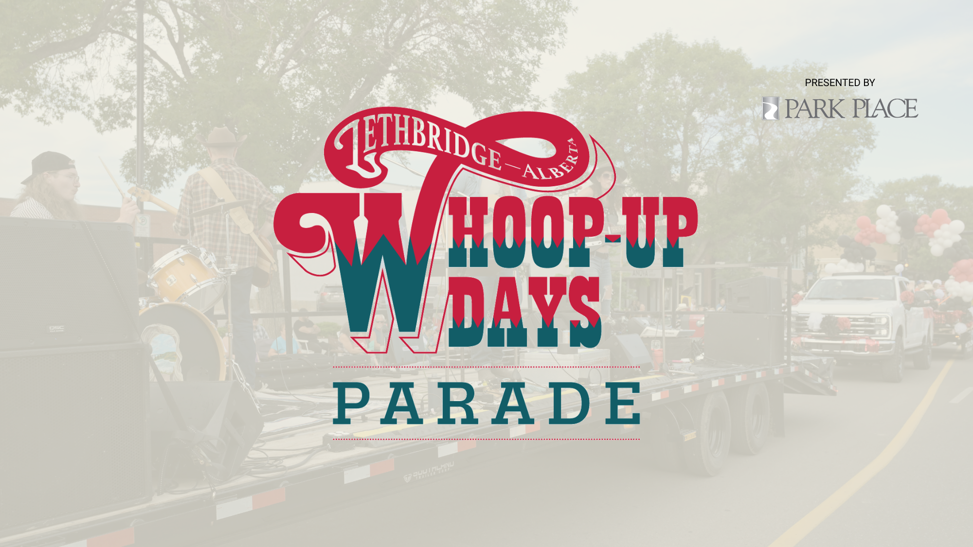 Whoop-Up Days Parade presented by Park Place Shopping Centre | Excite ...