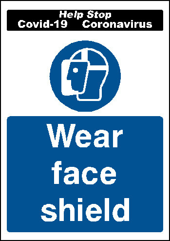 Wear face shield sticker | Signosaurus Lewes