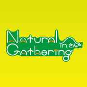Natural Gathering in さんだ
