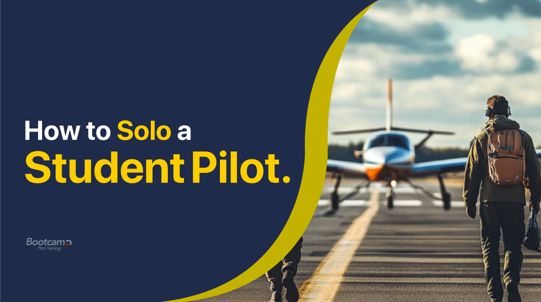 How to Solo a Student Pilot