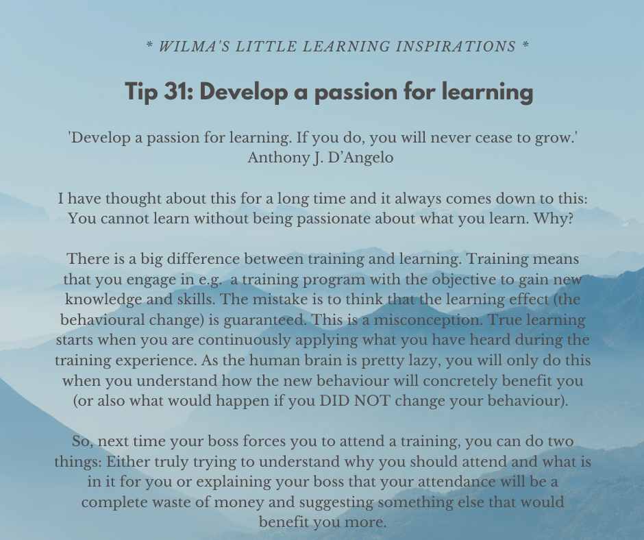 Tip 31: Develop a passion for learning