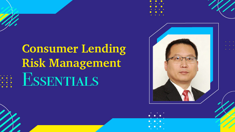 Consumer Lending Risk Management Fundamentals Course