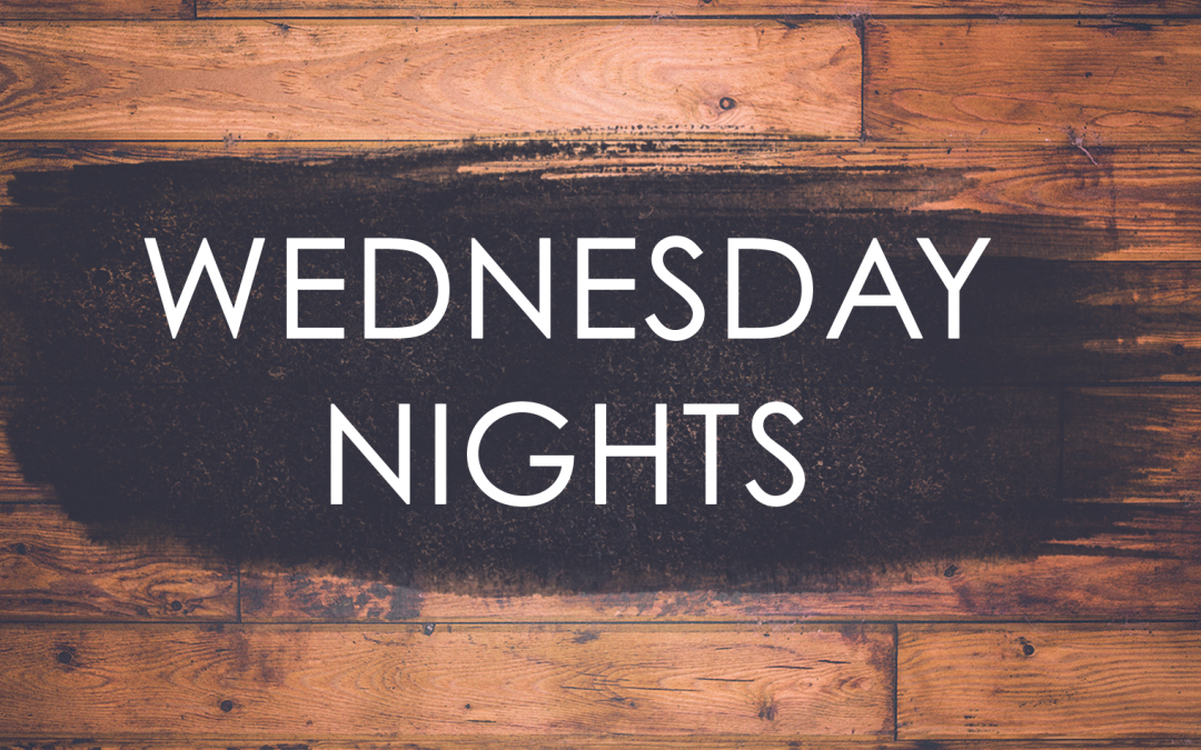 Wednesday Night