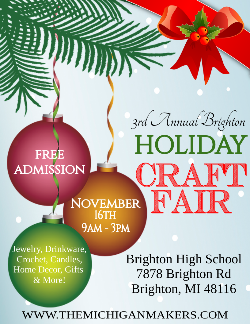 Michigan Makers 3rd Annual Brighton Holiday Craft Fair | The Michigan ...