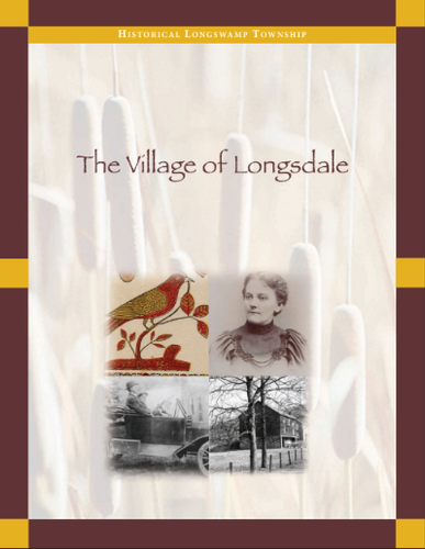 Village of Longsdale | Longswamp Historical
