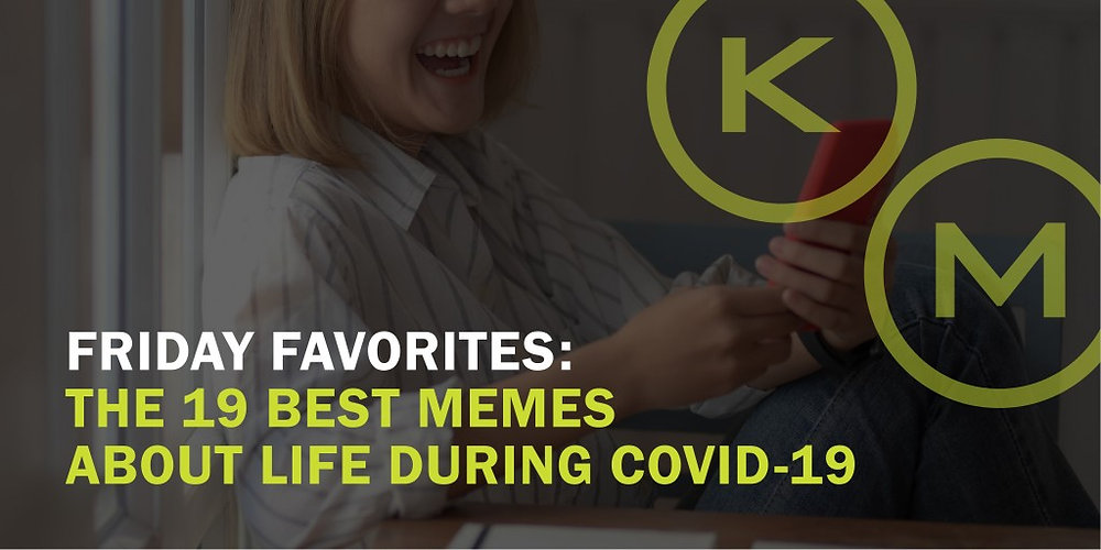 Friday Favorites: 19 Memes About Life During COVID-19