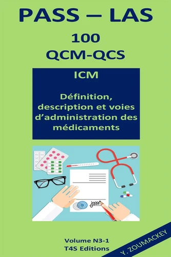 QCM Corrigés ICM (Définition, voies d'administration des médicaments ...