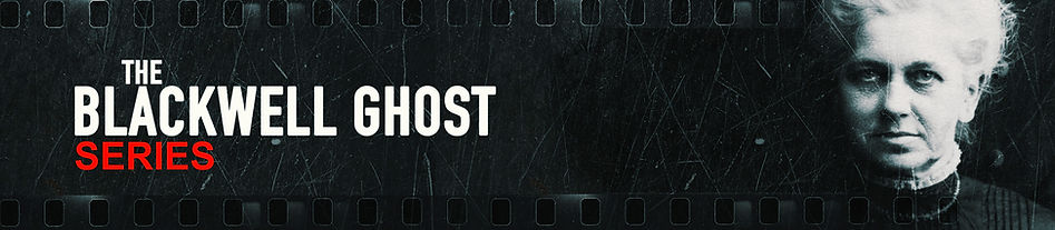 The Blackwell Ghost - OFFICIAL WEBSITE