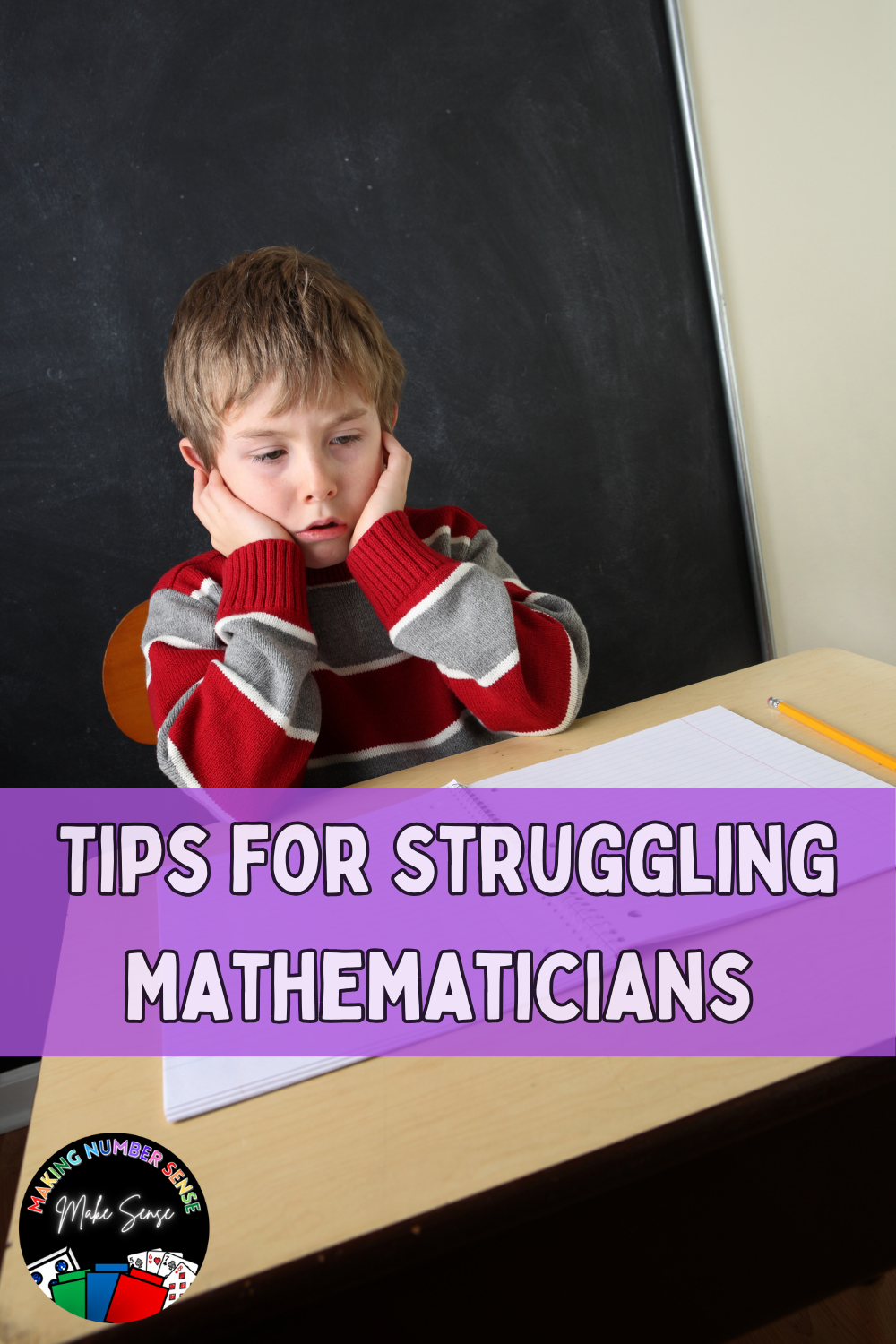6 Tips to Help Struggling Mathematicians