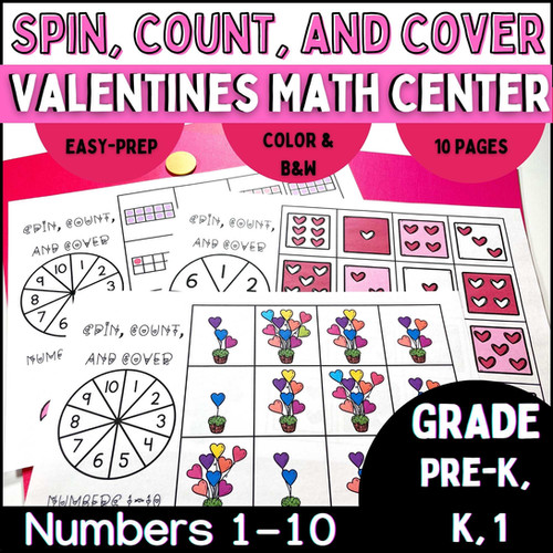 Valentines Counting Math Center - Spin, Count and Cover for Numbers 1 ...