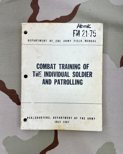 FM 21-75 Field Manual: Combat Training Of The Individual Soldier | Army ...