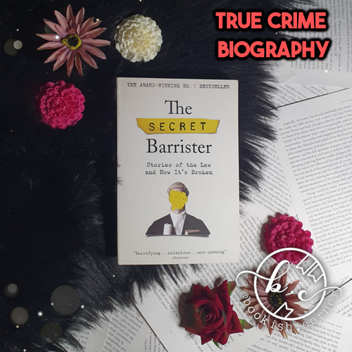 The Secret Barrister by The Secret Barrister | Bookish Corner