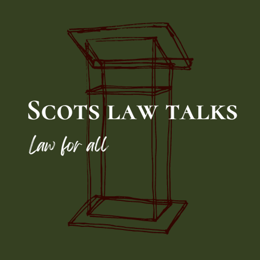 Scots Law Talks: Now On Demand