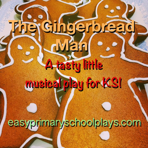 The Gingerbread Man (SCRIPT and CD) | easyschoolplays