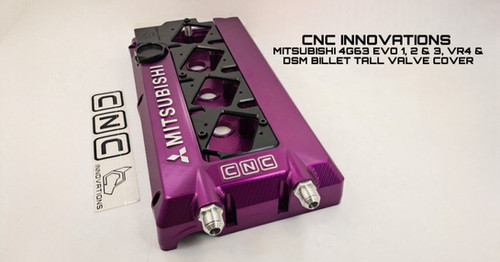 MITSUBISHI 4G63 EVO 1, 2 & 3, VR4 & DSM BILLET TALL VALVE COVER | CNC ...