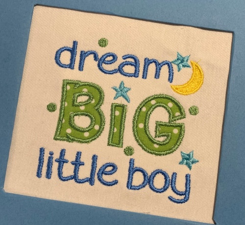 Dream Big Little Boy Applique Design | Pineapple Design