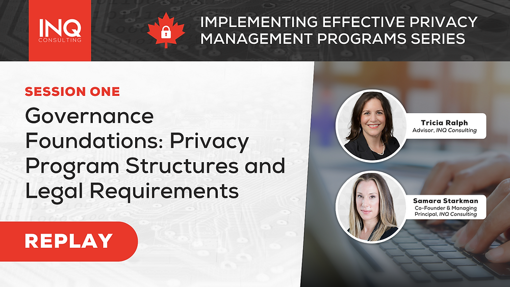 Governance Foundations: Privacy Program Structures and Legal Requirements