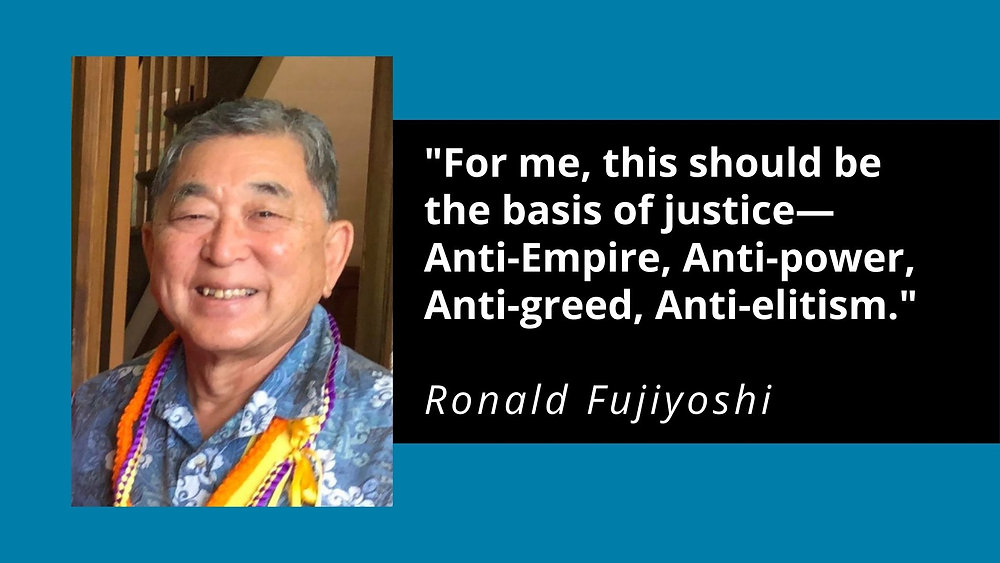 "For me, this should be the basis of justice—Anti-Empire, Anti-power ...