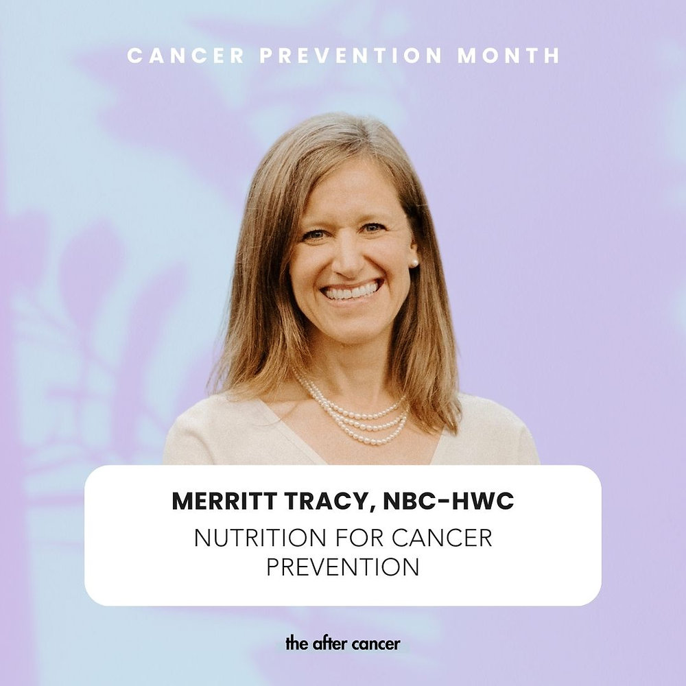 Nutrition for cancer prevention - by Merritt Tracy
