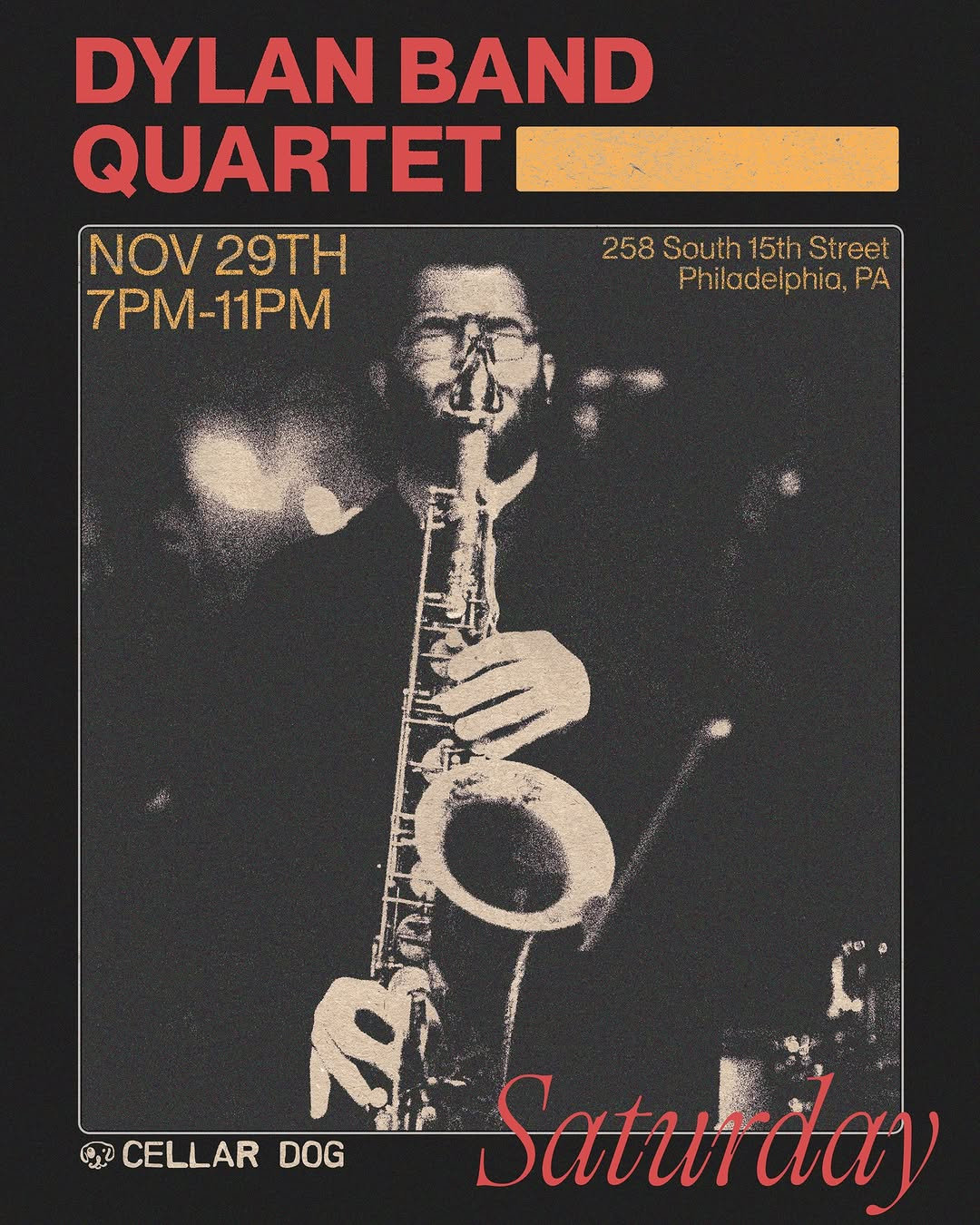 Dylan Band Quartet (Cellar Dog) | Philly Jazz Scene
