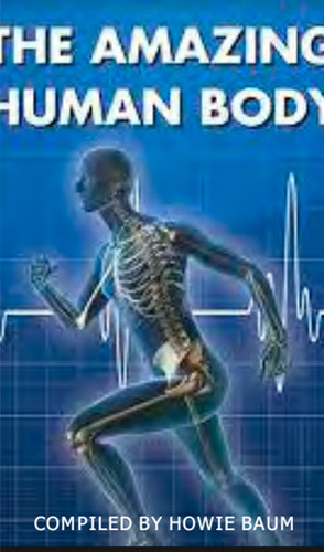 The amazing human body | CRA