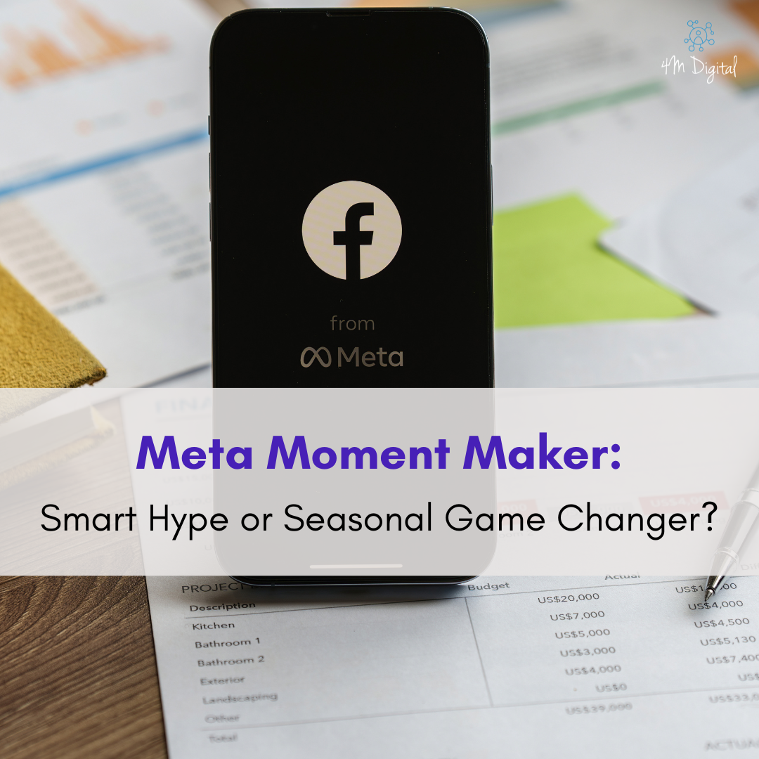 Meta Moment Maker: Smart Hype or Seasonal Game Changer?