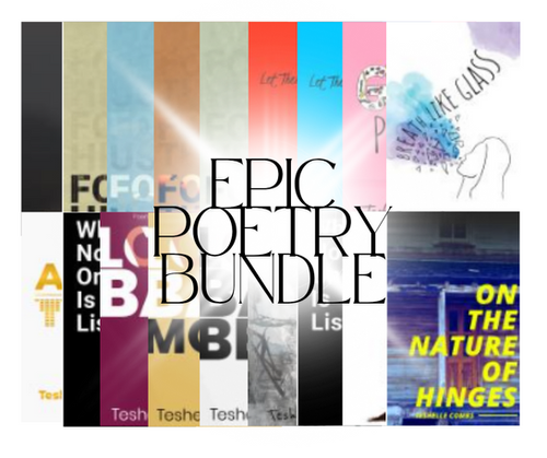 Epic Poetry Bundle | Teshelle Combs