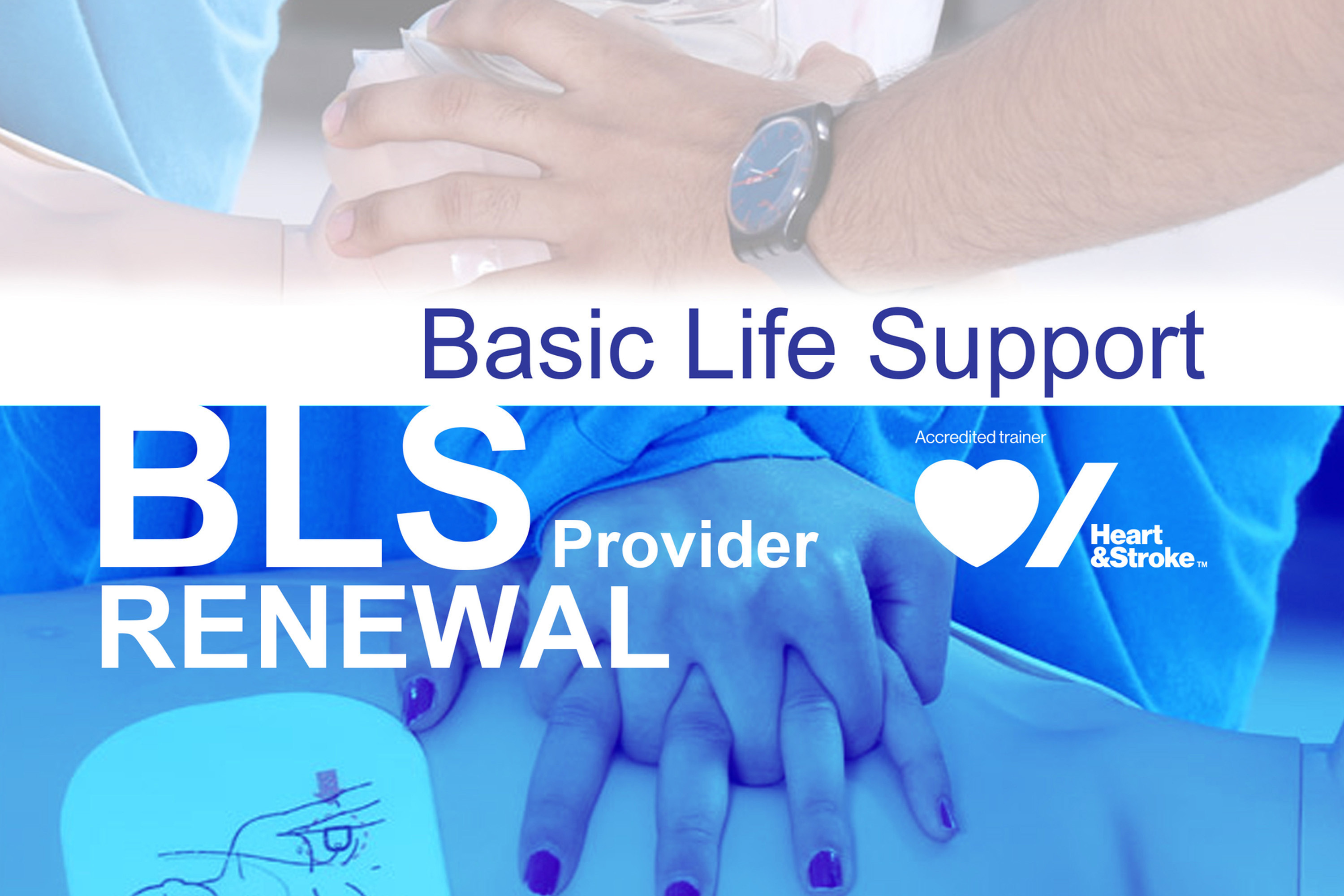Basic Life Support Provider-RenewalBLS-R