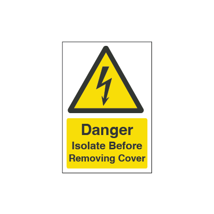 Danger Isolate Before Removing Cover Electrical Hazard Sticker ...