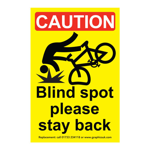 Caution Blind Spot Please Stay Back | Graphics UK