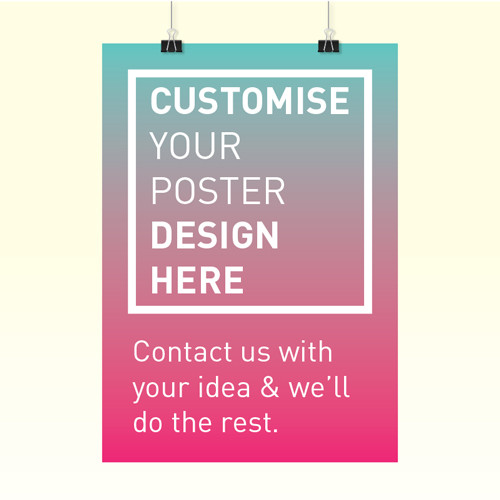 Design and Customise Your Own Poster | Graphics UK