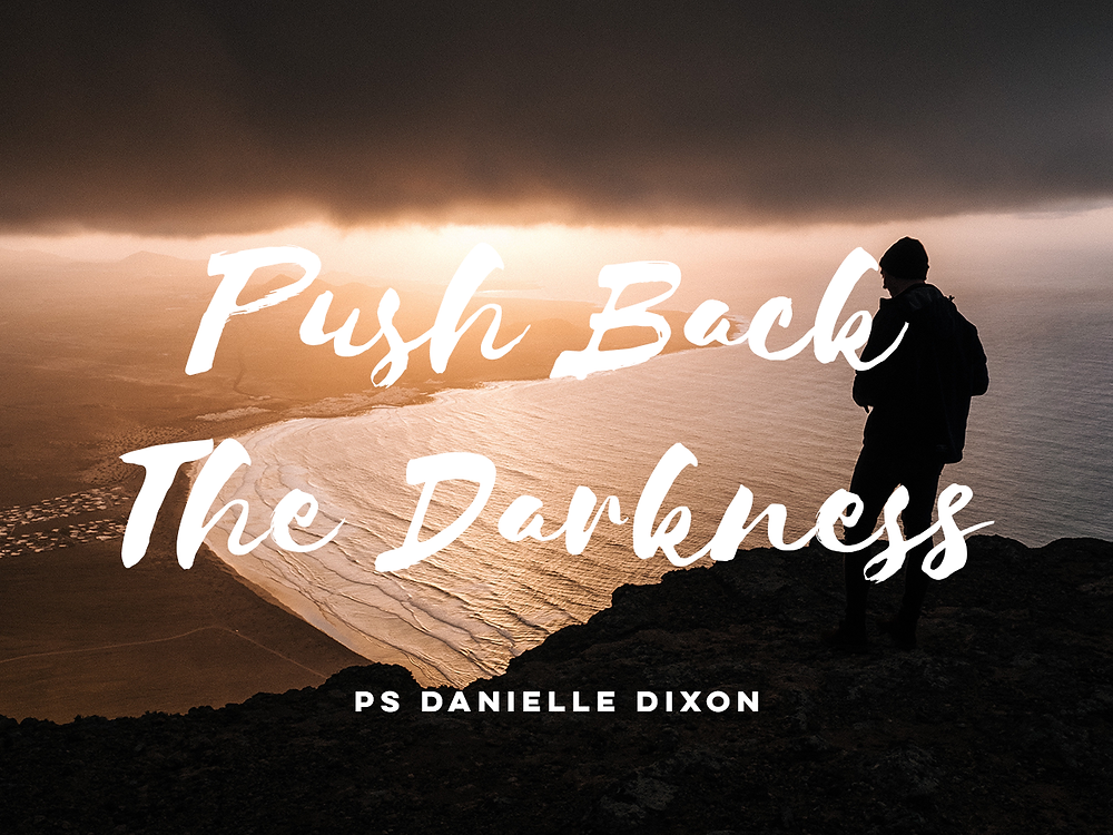 Push Back The Darkness