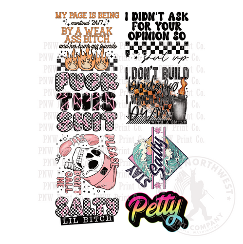 Pre-Made Gang Sheet: Petty Affirmations #2 | PNW Print Company