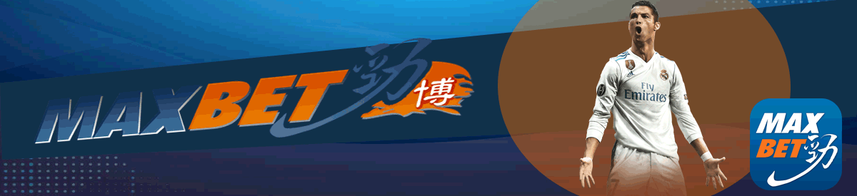 Maxbet – แทงบอลออนไลน์ พนันอันดับ 1 ให้ราคาดีที่สุด