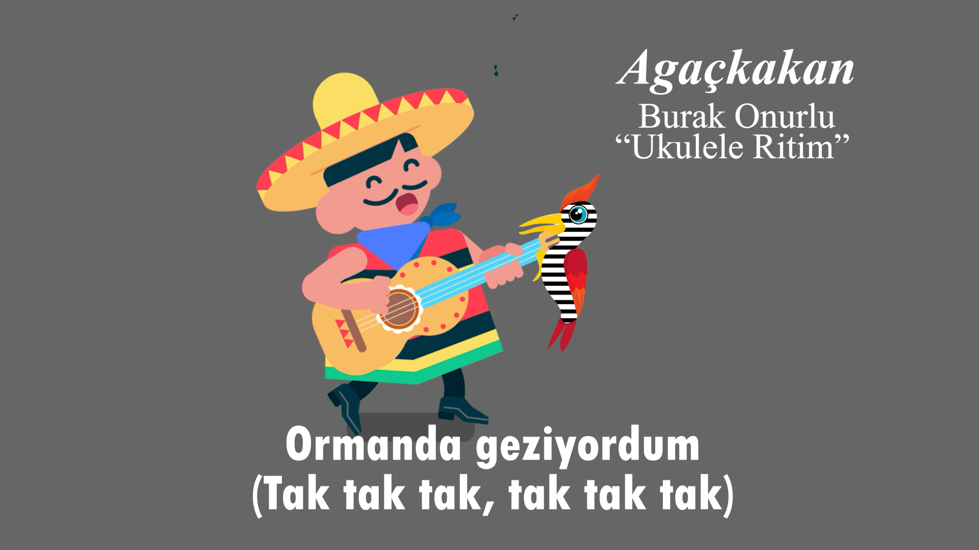 Ağaçkakan Akor ve Şarkı Sözü | oyunlusarkilar.com