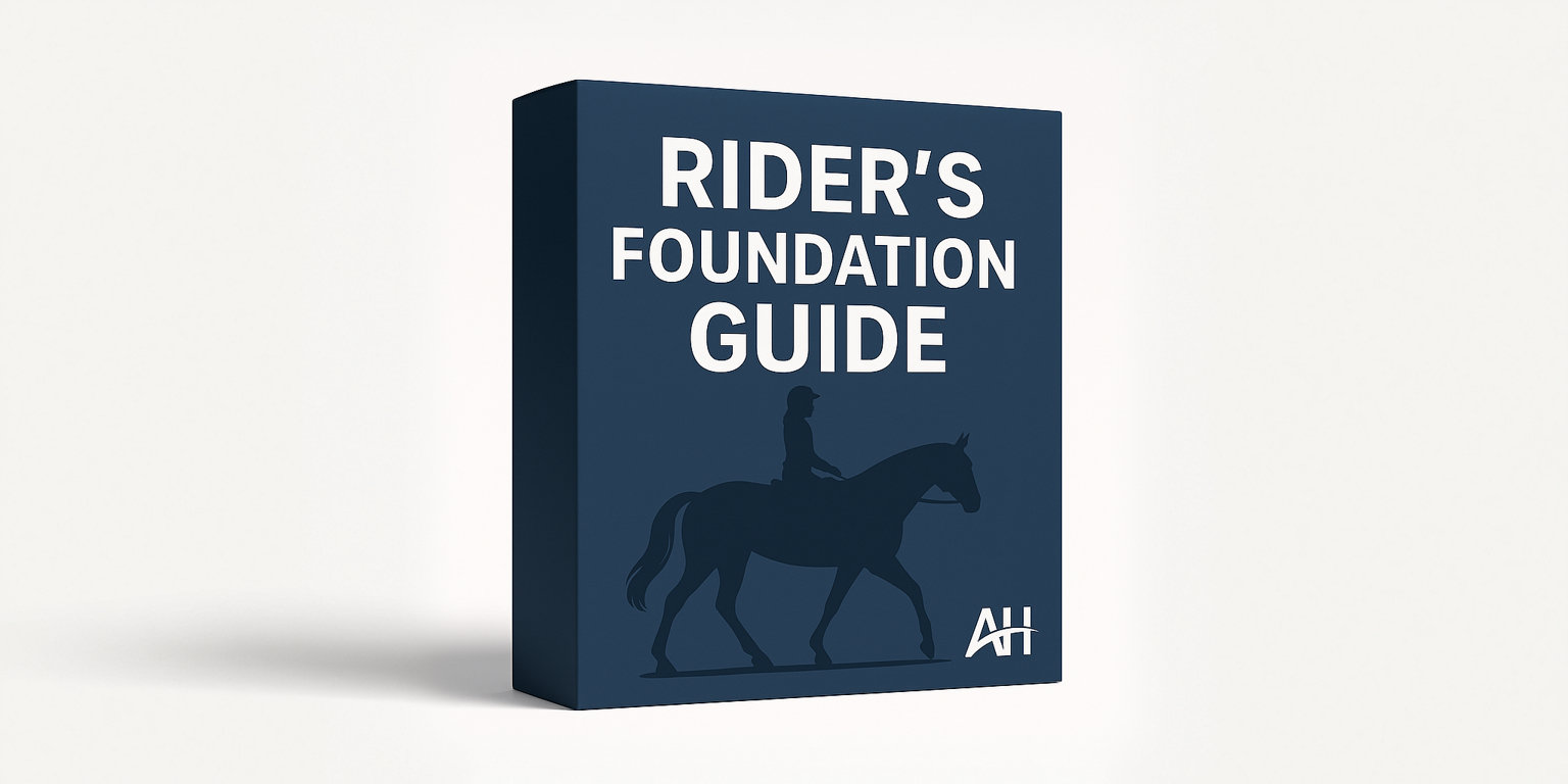 Rider’s Foundation Guide | Advantage Horsemanship